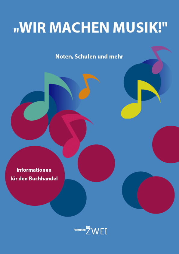 Wir machen Musik! - Vertrieb für ZWEI